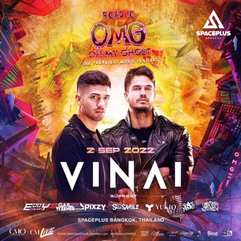SPACEPLUS BANGKOK X OMG PRESENTS ROAD TO OH MY GHOST “VINAI” 2 ...